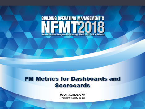 FM Metrics for Dashboards and Scorecards - Facility Issues