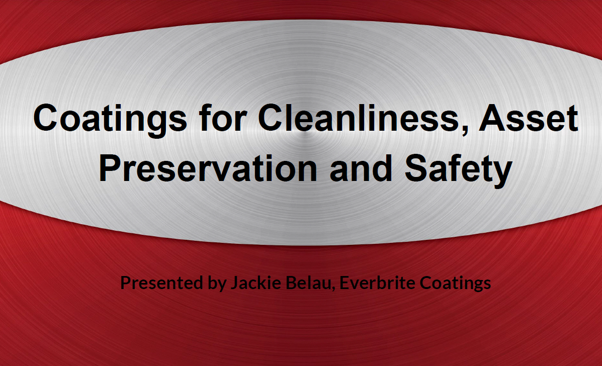 Metal Coatings for Asset Preservation, Cleanliness and Safety ...